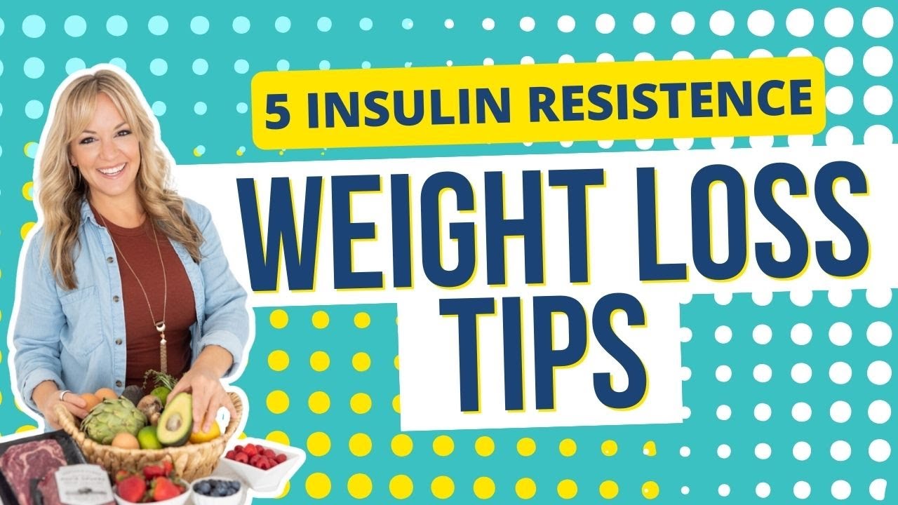 5 Effective Ways to Reduce Insulin Resistance for Weight Loss - YouTube
