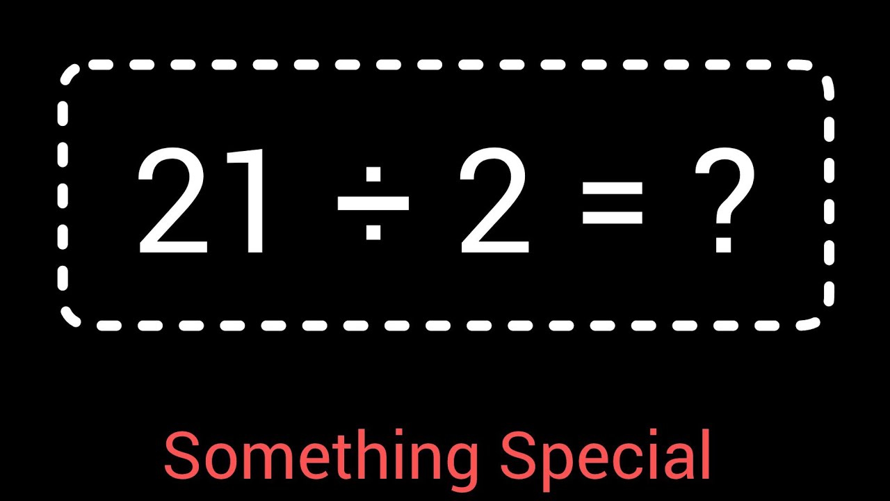 21 Divided by 2 ||21÷2 ||How do you divide 21 by 2 step by step?||Long Division - YouTube