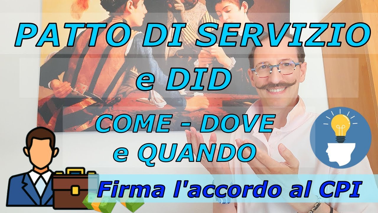 PATTO DI SERVIZIO E DID: COME, DOVE E QUANDO - FIRMA L'ACCORDO AL CPI ...