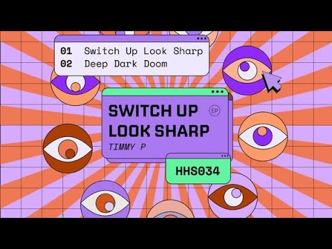 Timmy P - Switch Up Look Sharp - YouTube