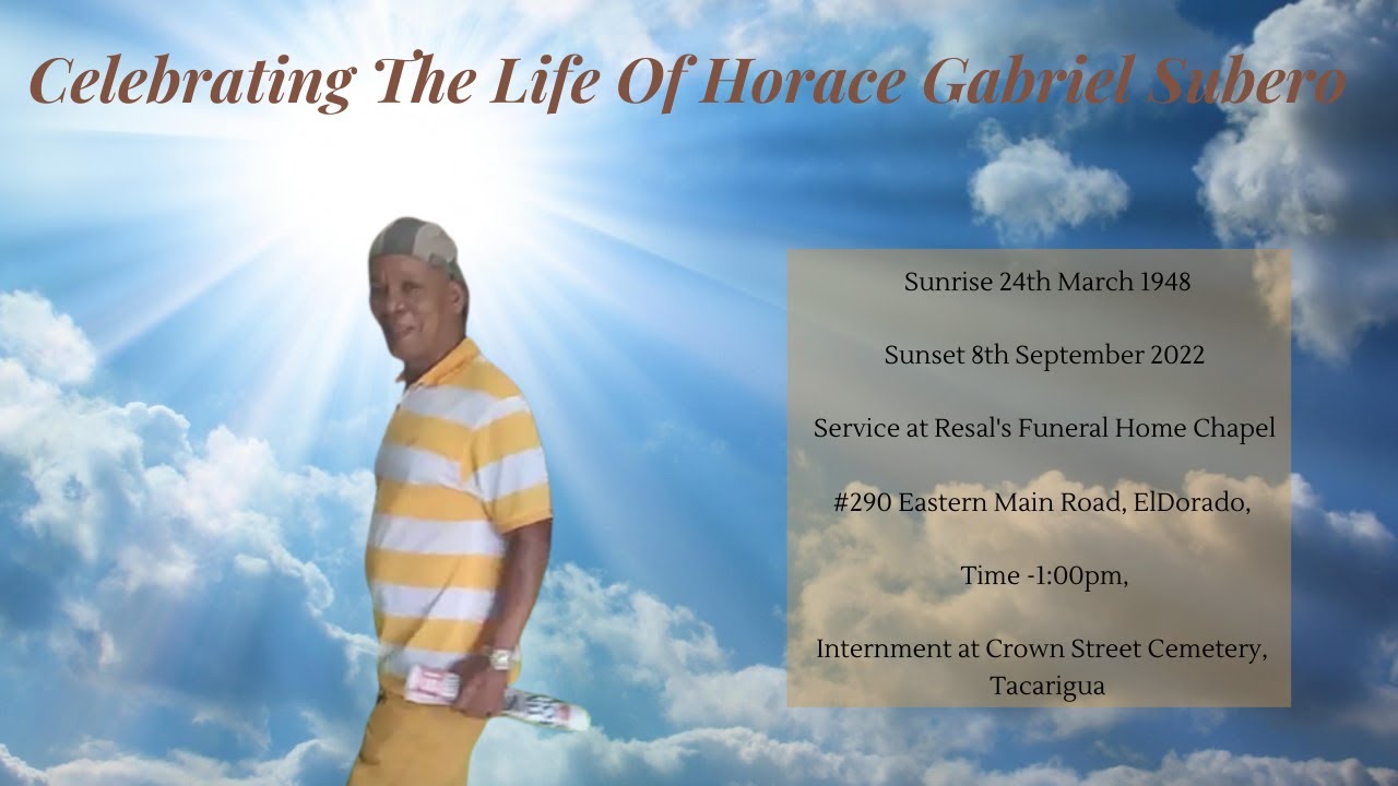 Celebrating The Life Of Horace Gabriel Subero - YouTube