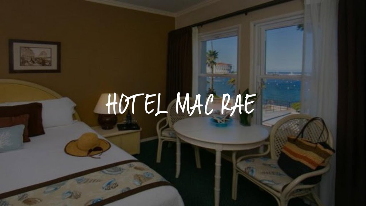 Hotel Mac Rae Review - Avalon , United States of America - YouTube
