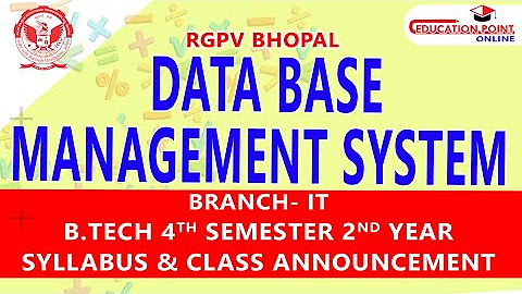RGPV Data Base Management System (DBMS) B.Tech 4th Sem for IT (Information Technology) - YouTube
