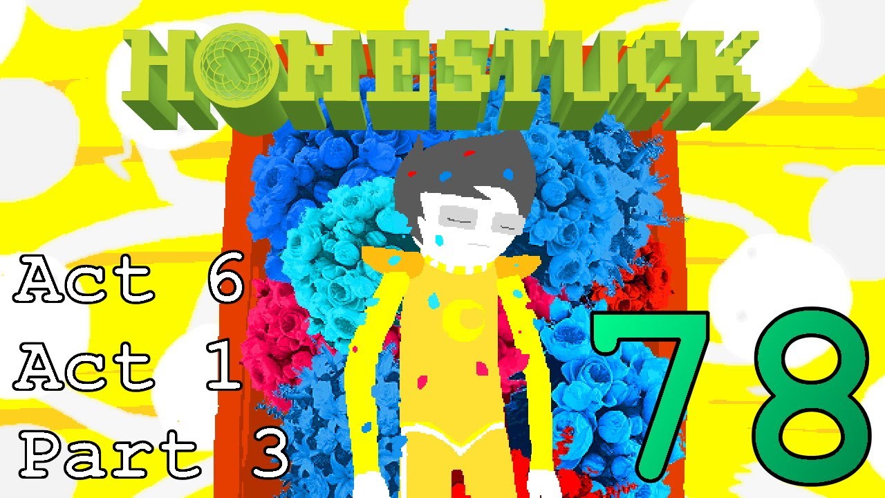 THE PAGE IS DEAD | Let's Read HOMESTUCK - Act 6 Act 1 Part 3 [78] - YouTube