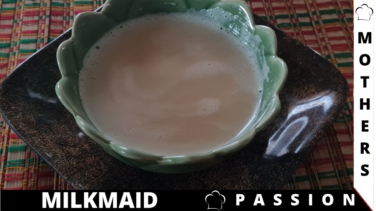 HOME MADE MILKMAID| How to make MILKMAID in Tamil | Mother’s passion # ...