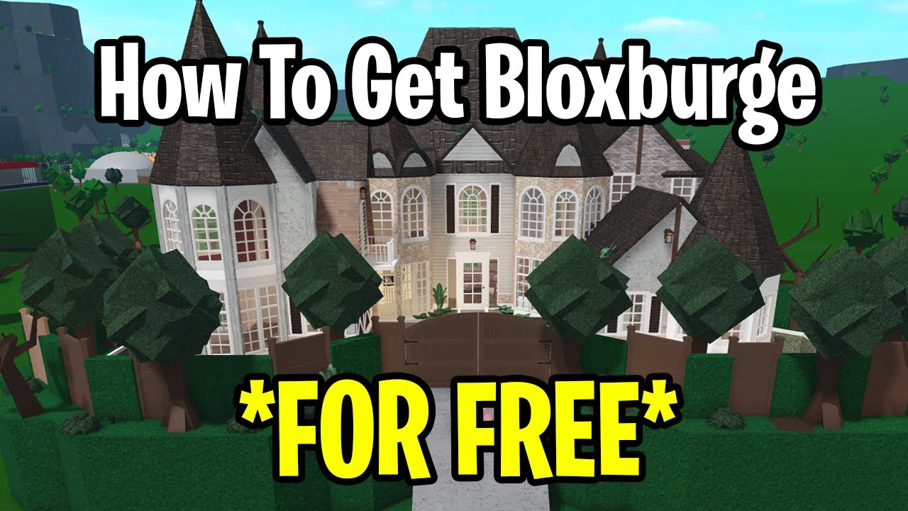 How To Get BLOXBURG For FREE! (2024) - YouTube