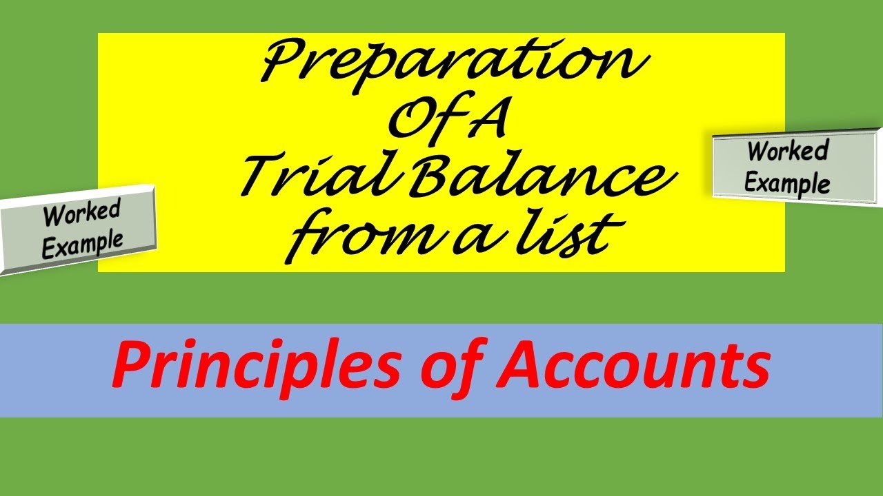 CSEC POA Preparation of Trial Balance from a list of Balances - YouTube