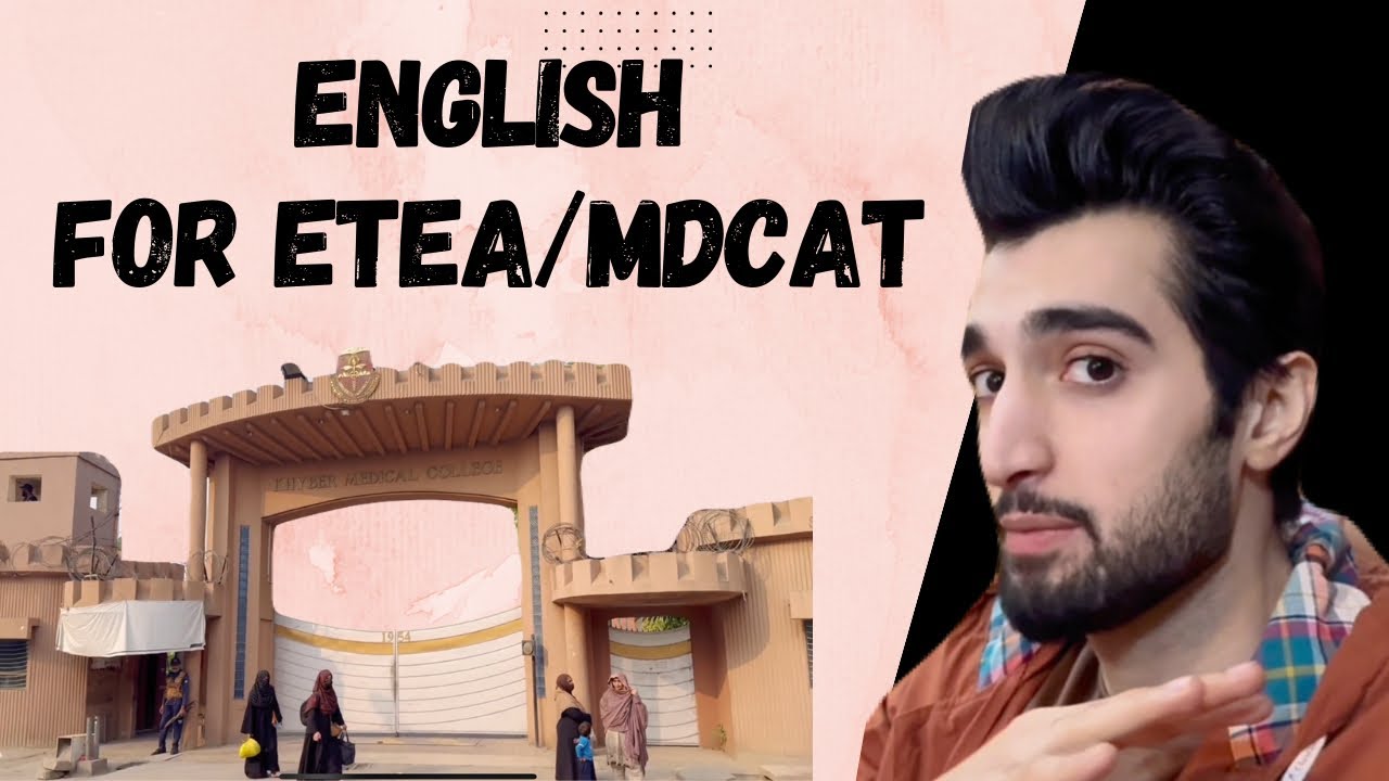 HOW TO STUDY ENGLISH FOR ETEA/MDCAT || KHYBER MEDICAL COLLEGE || 87th ...