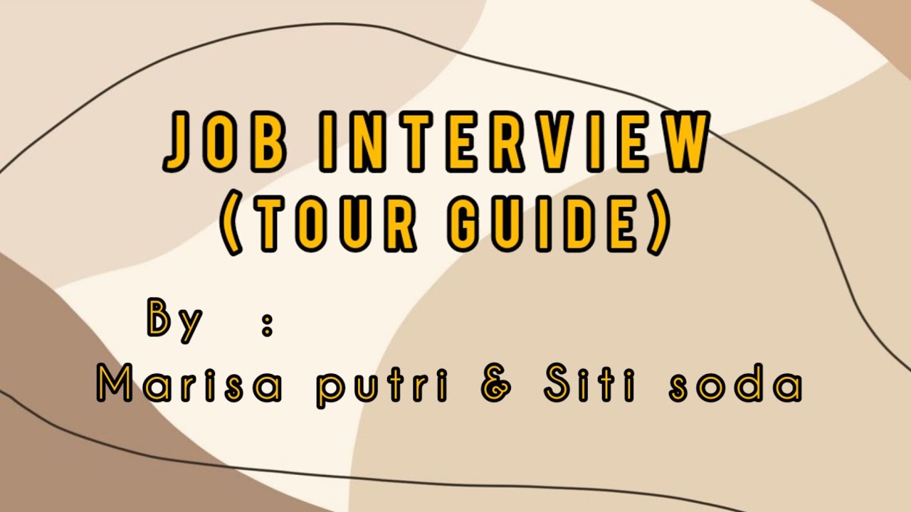Job Interview (Tour guide) - YouTube