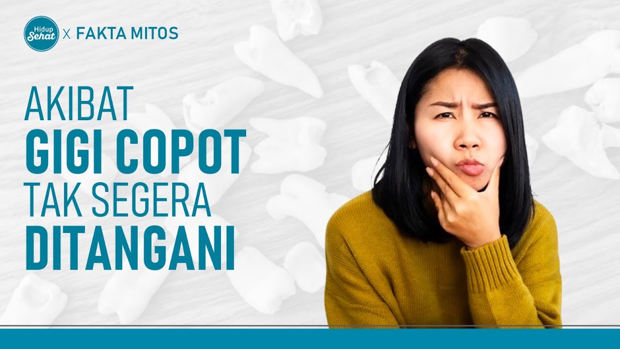 Gigi Tanggal atau Copot Harus Segera Ditangani! Ini Sebabnya | Hidup ...