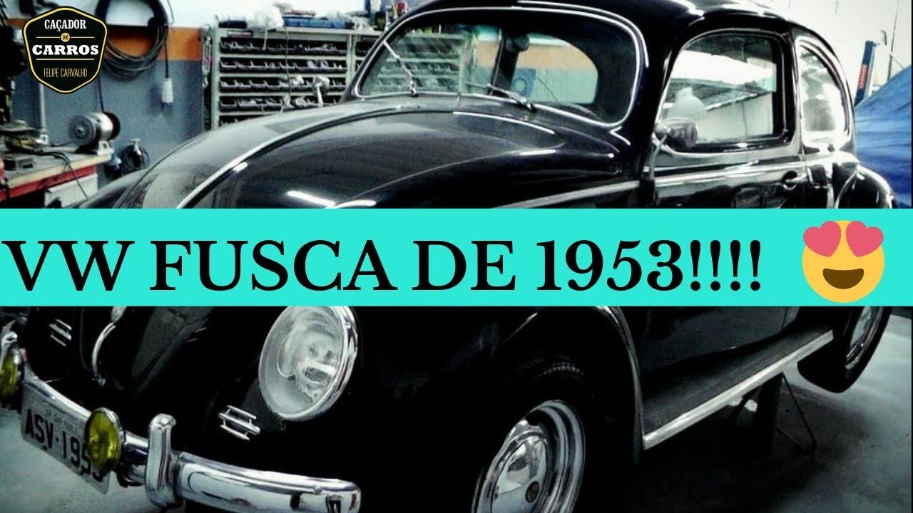 VW Fusca 53 motor 2.1 / Caçador de Carros - YouTube
