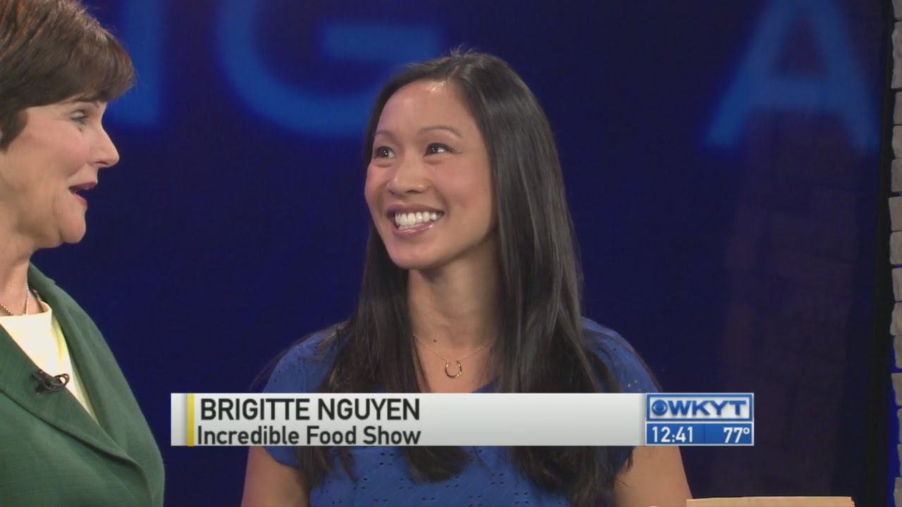 Brigitte Nguyen, Incredible Food Show - YouTube