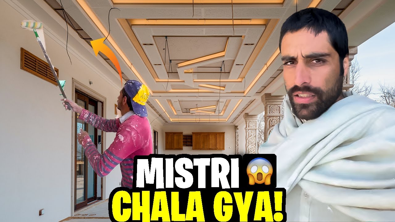 Ghar Ka Rang Rogan Tezi Se Jari Hai | Mistri Ne Bye Bol Diya! Tashi ...