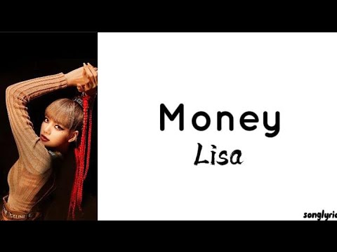 Lisa - Money (Lyrics) - YouTube