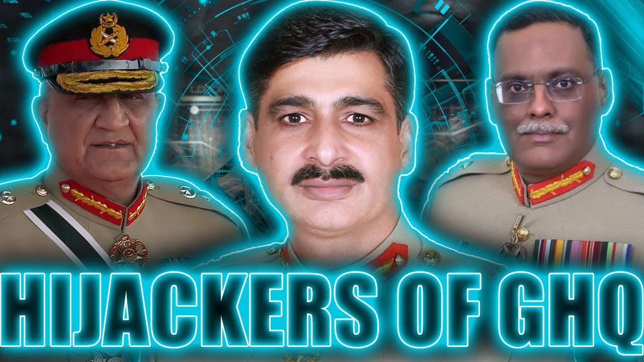 General Sahir Shamshad, General Bajwa, & General Azhar Abbas Hijacked ...