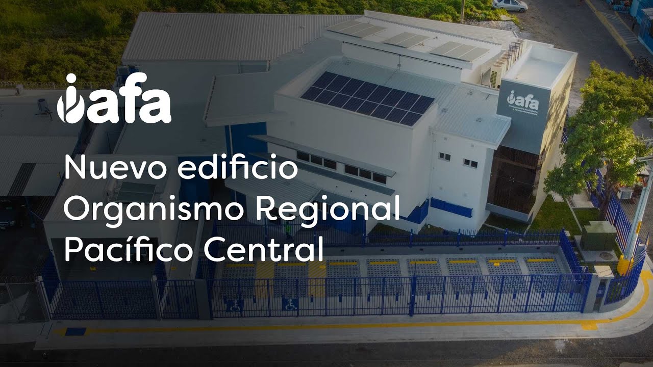 IAFA - Nuevo edificio del Organismo Regional Pacífico Central - YouTube