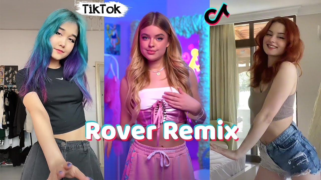 Rover Remix ~ TikTok Dance Compilation TikTokCool DanceTrends - YouTube