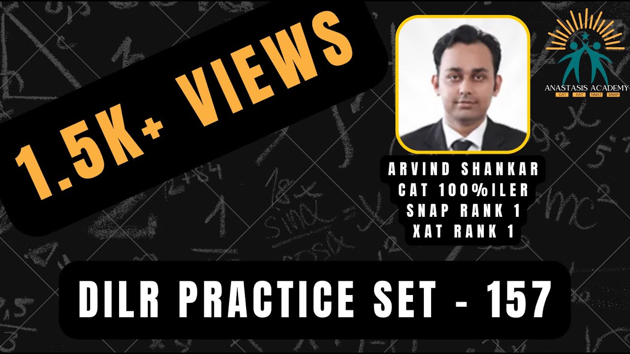 DILR Set-157 | CAT 2025 Preparation | Anastasis Academy MBA Prep | 1.5K ...