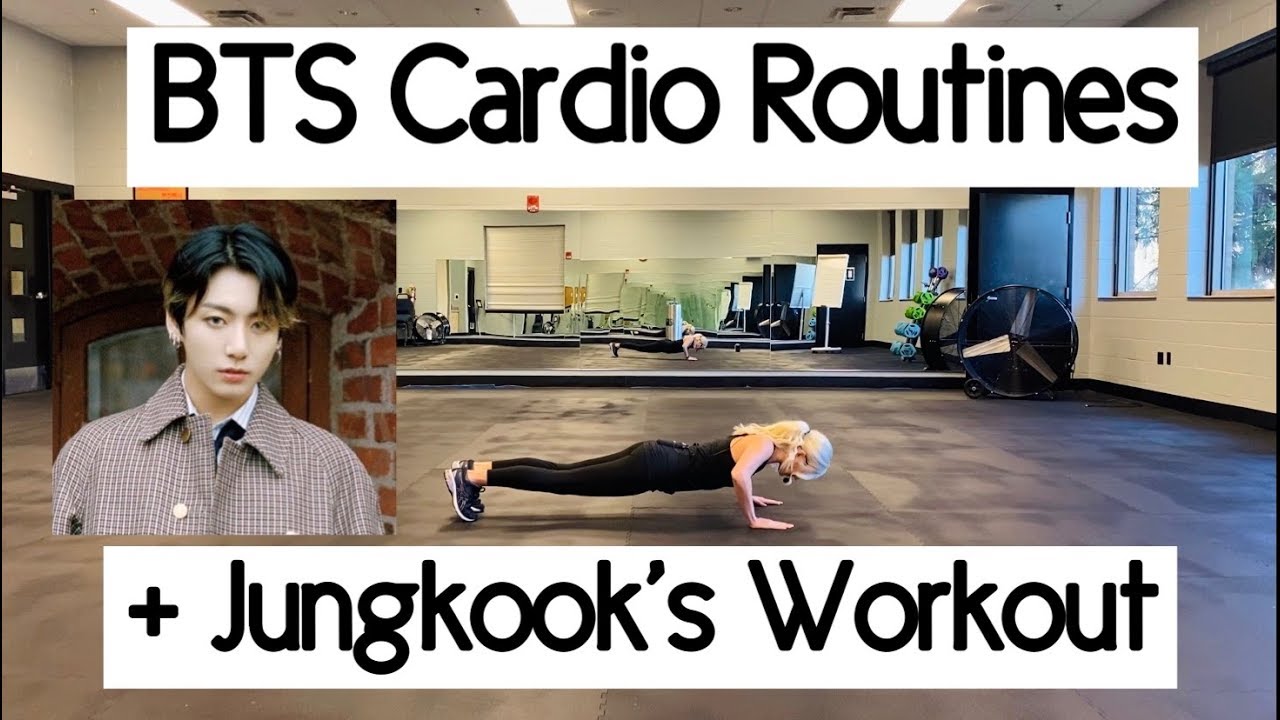 Bts Cardio Routines Jungkooks Workout Youtube