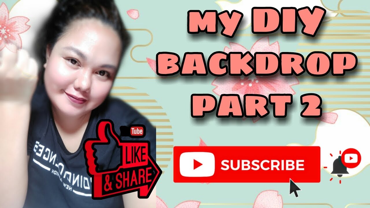 DIY Backdrop Part 2 || by Palangga - YouTube