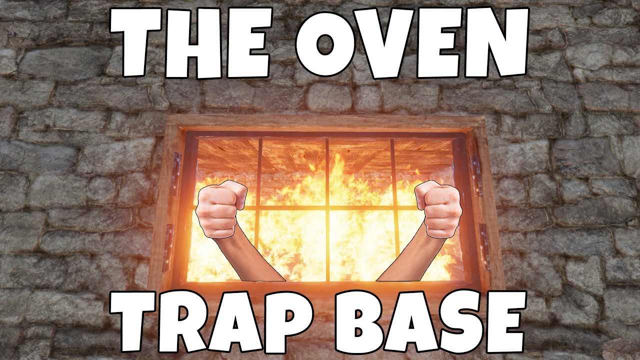 RUST | BURNING PLAYERS ALIVE in an ELECTRIC OVEN TRAP BASE! - YouTube