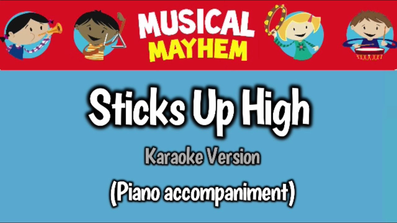 Sticks Up High | Karaoke version | Piano instrumental - YouTube