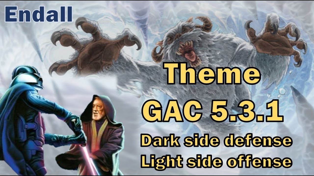 Theme GAC 5.3.1 - Dark side defense, Light side offense - YouTube