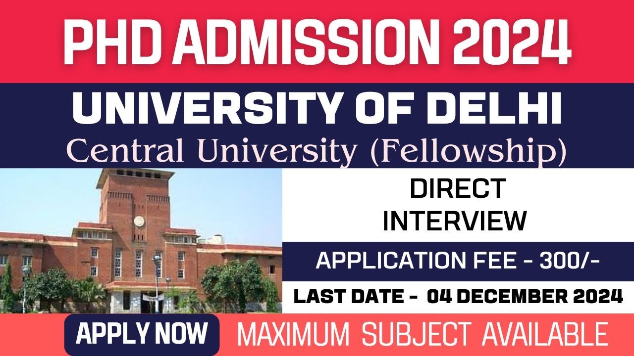 New PhD Admission 2024 | University of Delhi | DU | Central University ...