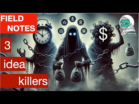 Field Notes: 3 idea killers - YouTube