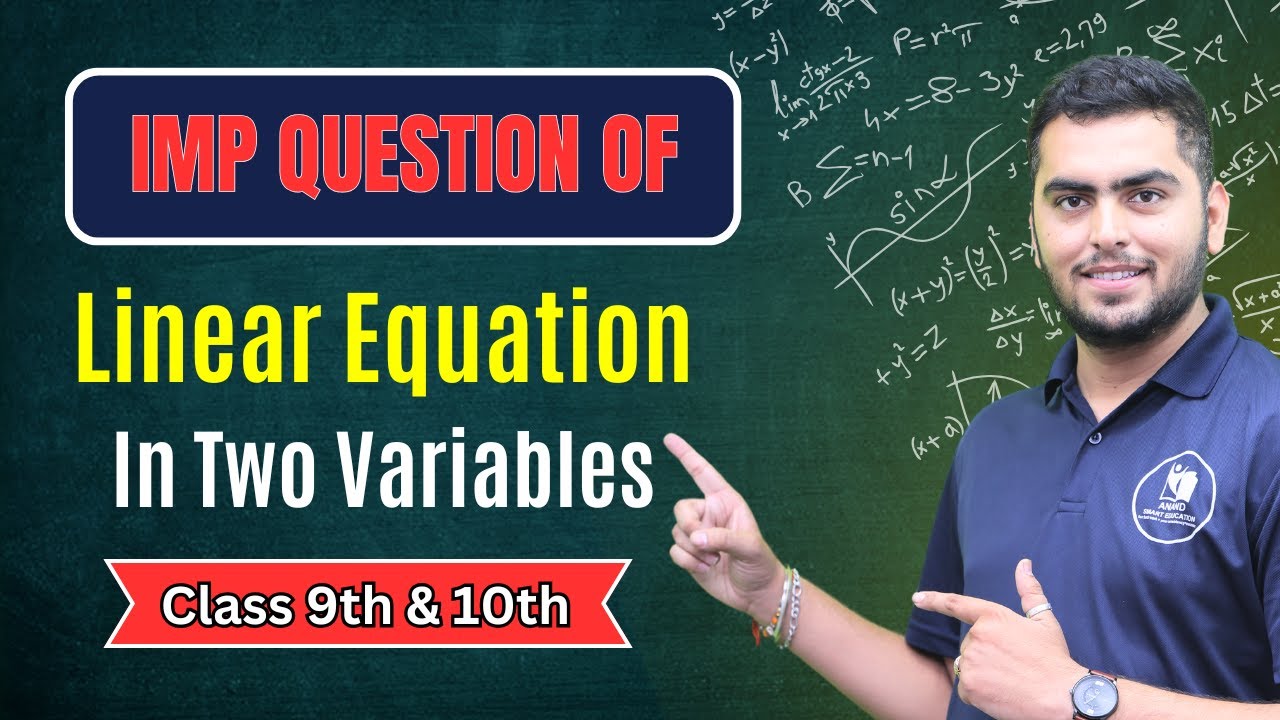 Linear Equations in Two Variables Imp Questions | Linear equations ...