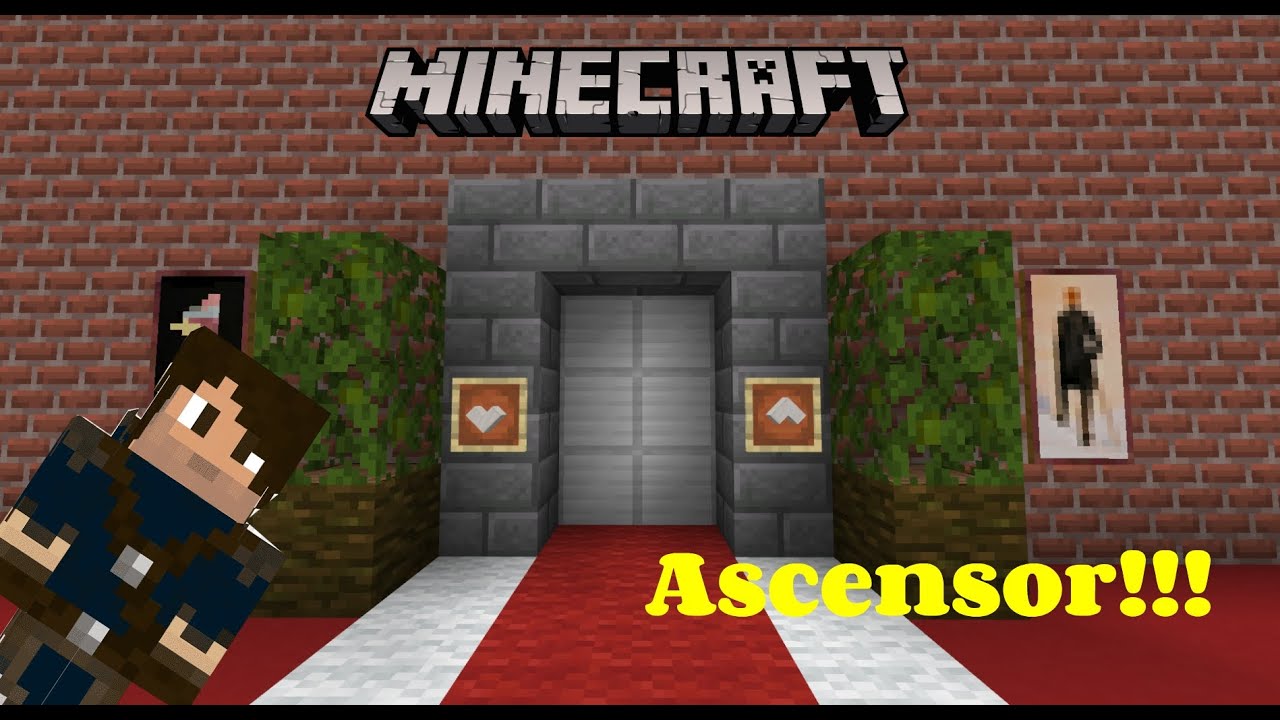 COMO HACER ASCENSORES EN MINECRAFT!!! 😂😍 (LOS CUATRO MEJORES ASCENSORES ...