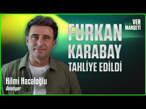 Furkan Karabay Yeniden Tutuklanır mı? Top Altaylı kararı veren mahkemede #HilmiHacaloğlu anlatıyor