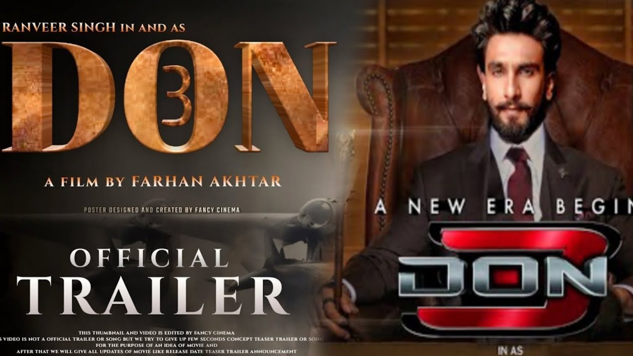 DON 3 - Official Trailer | Ranveer Singh | Shah Rukh Khan | Farhan ...