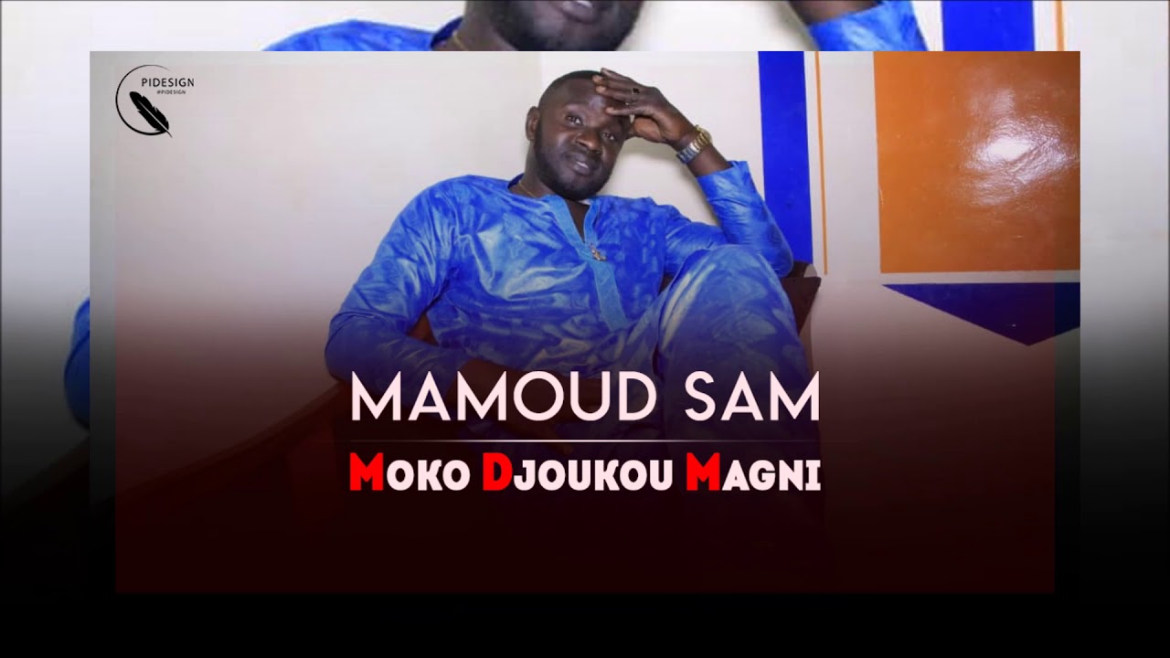 MAMOUD SAM - MOKO DJOUKOU MAGNI ( Son Officiel ) - YouTube