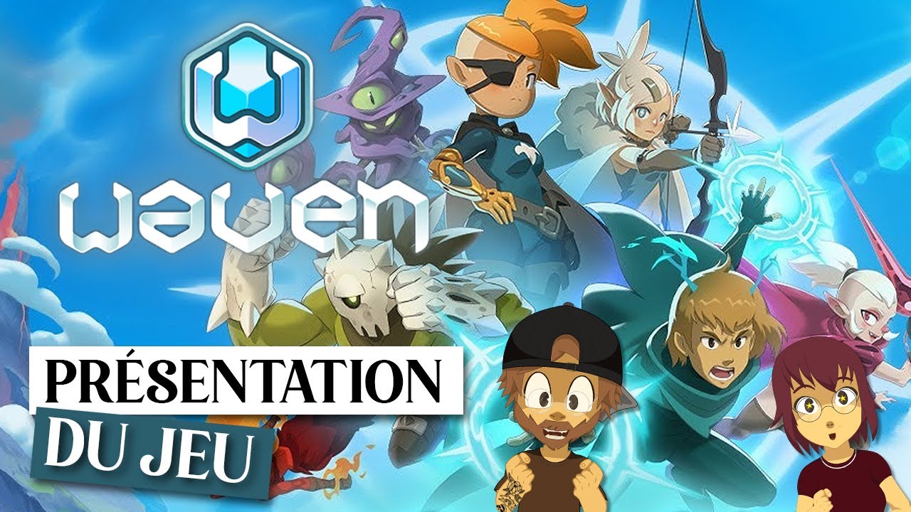 PRÉSENTATION DE WAVEN LE NOUVEAU JEU D'ANKAMA - Découvrez l'histoire ...