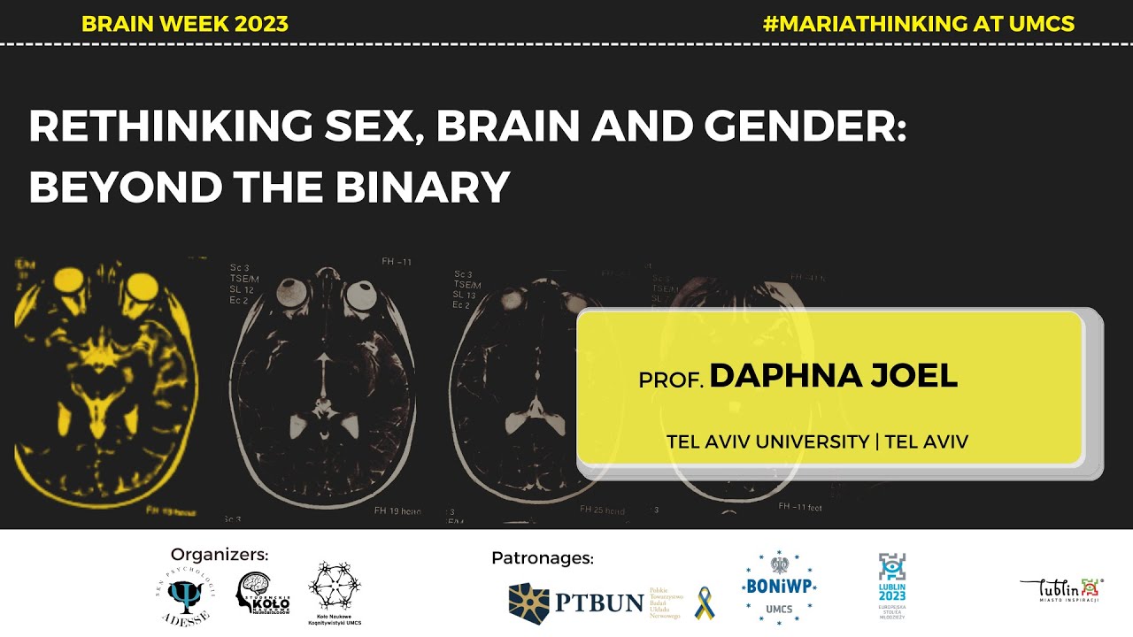 Prof Daphna Joel Rethinking Sex Brain And Gender Beyond The Binary
