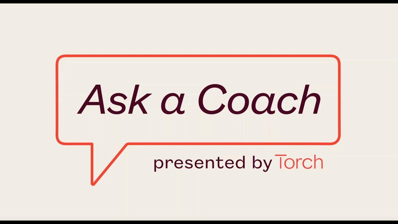 Ask a Coach: How can coaching help me manage up and become an ...