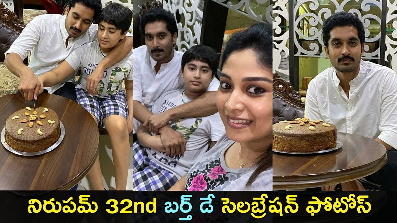 Tv actor Nirupam Paritala 32nd birthday celebrations | Manjula paritala ...