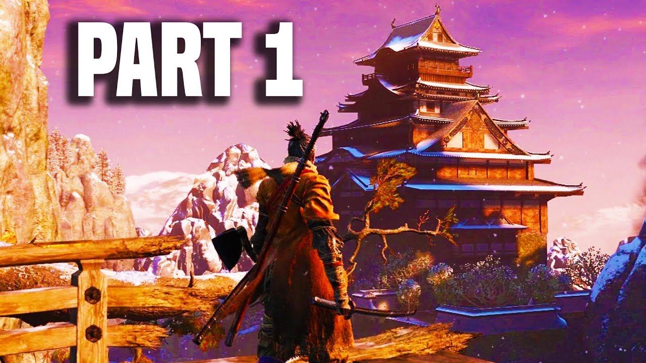 Sekiro Shadows Die Twice Gameplay Walkthrough Part 1 - NEW EXCLUSIVE ...