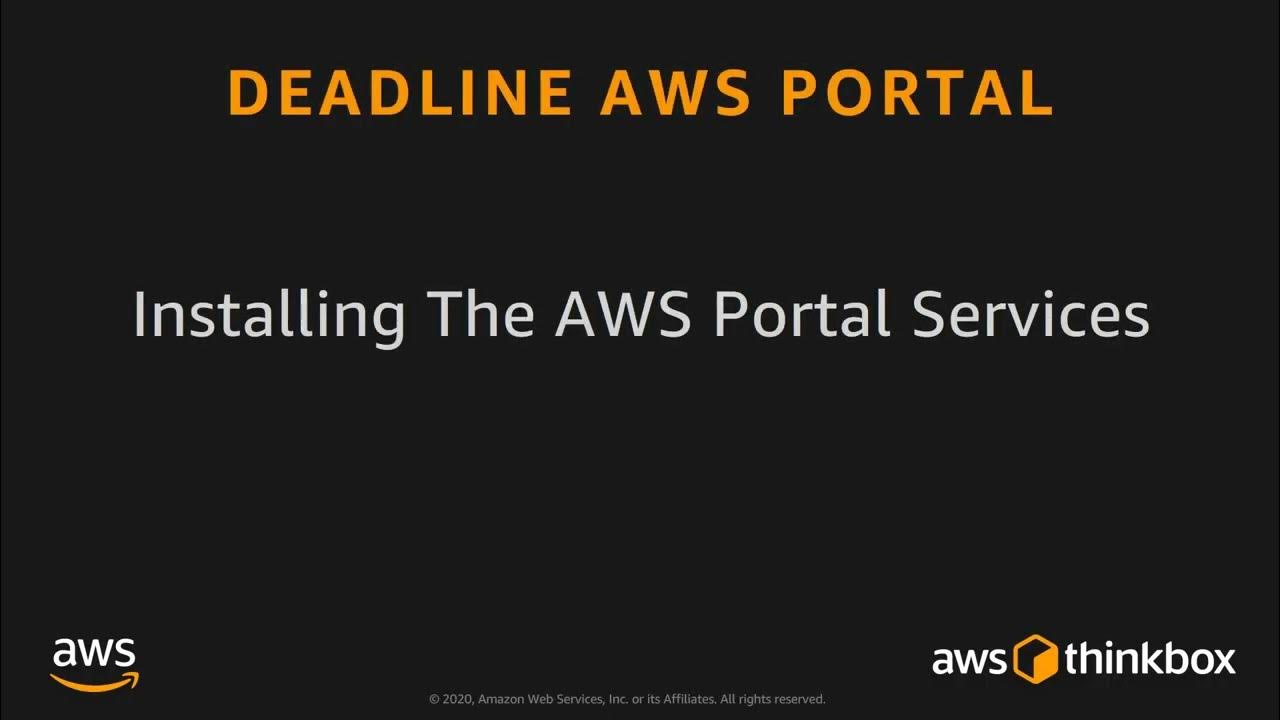 Deadline AWS Portal Tutorials: 6 – Installing The AWS Portal Services - YouTube