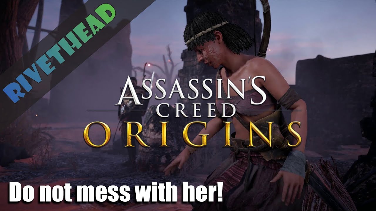 Assassin's Creed Origins - E10- "Do not mess with her!"" - YouTube
