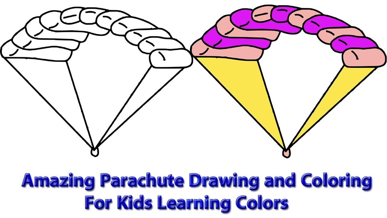 Amazing Parachute Drawing and Coloring For Kids Learning Colors - YouTube