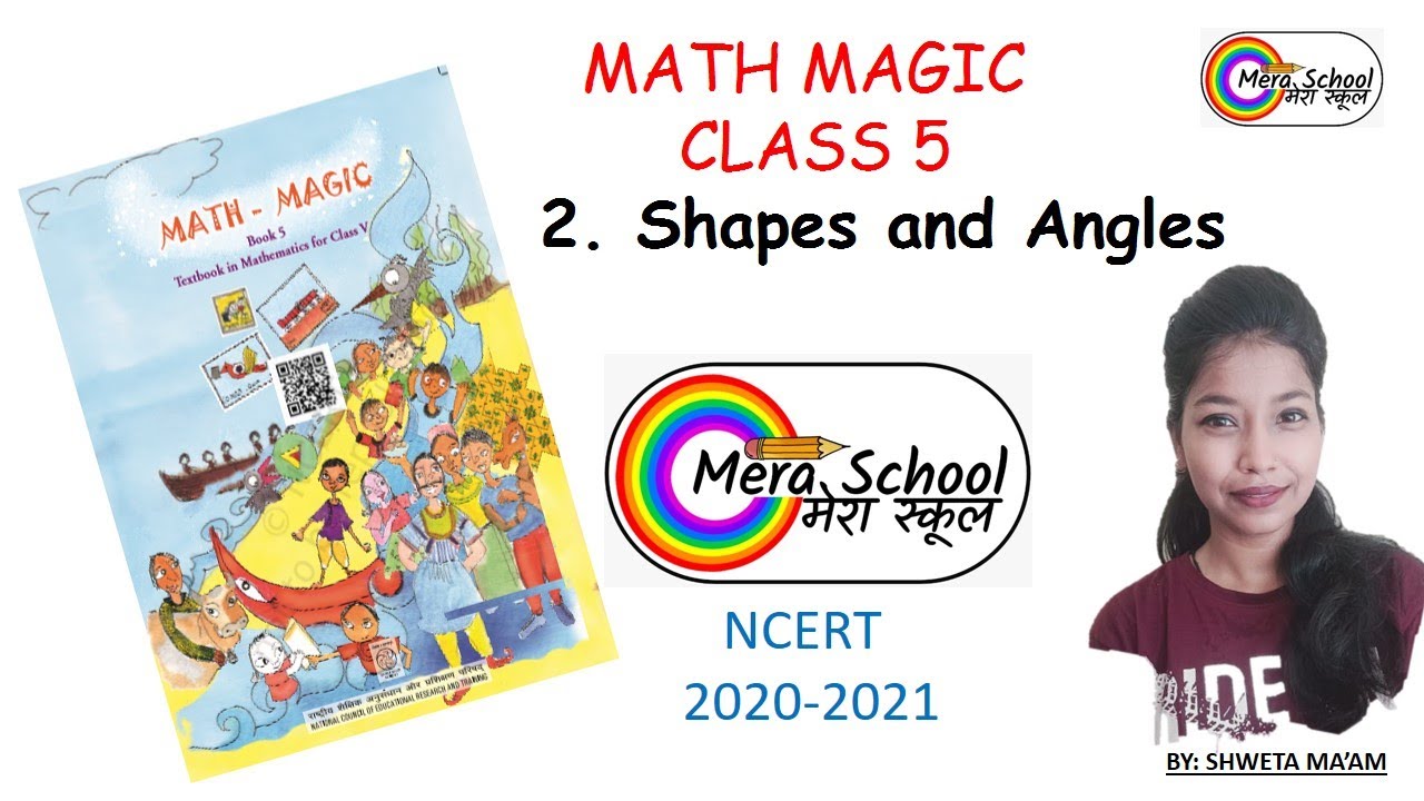 Shapes and Angles Ch.2 - Class 5 | NCERT Math Magic | | गणित का जादू ...