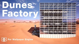 Reinforced Iron Plate Factory in the Dunes - SATISFACTORY [Wallpaper Engine]