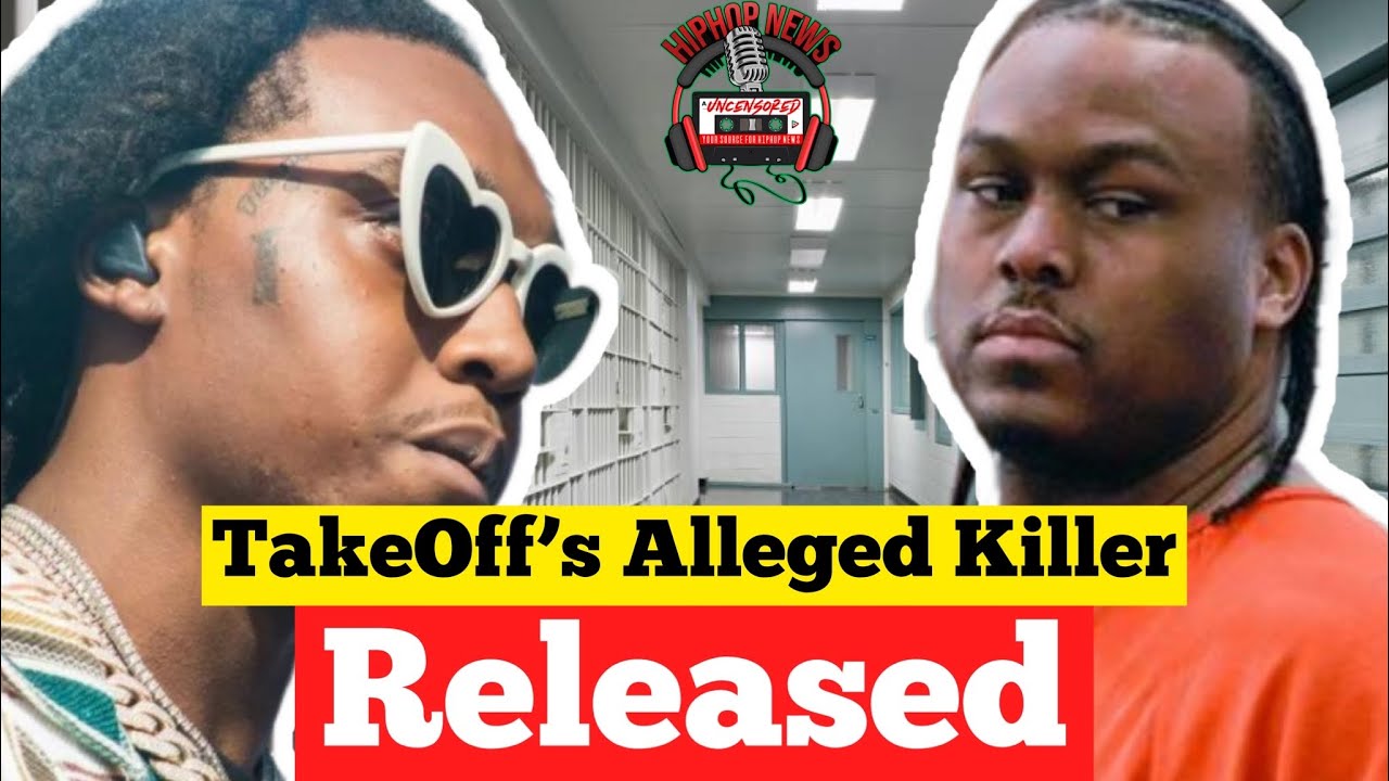 BREAKING: Takeoff's Alleged Killer Released Last Night! - YouTube