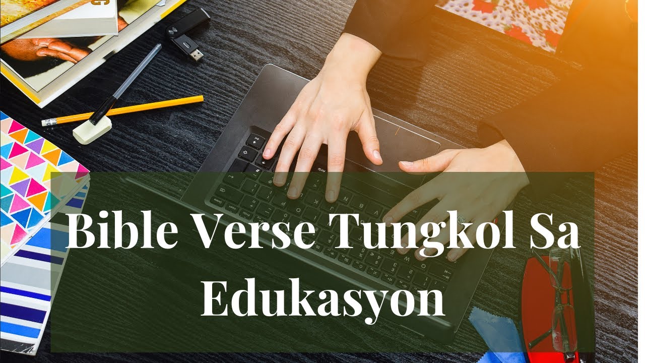 Bible Verse Tungkol Sa Edukasyon????Daniel 1:17 Tagalog Bible - Daniel ...