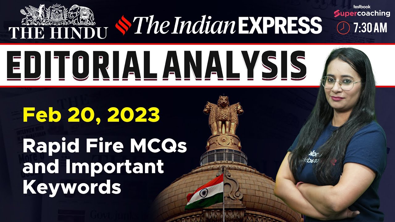 20th February 2023 - The Hindu & Indian Express Newspaper Analysis by ...