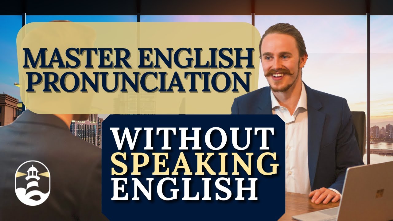 Master English pronunciation without speaking English - YouTube