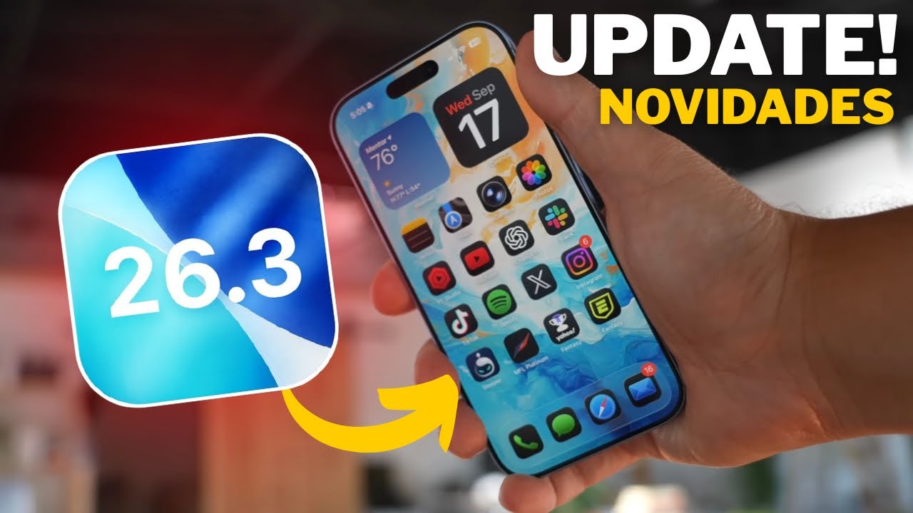 iOS 26.3 - O QUE ESPERAR AINDA DESSA ATUALIZAÇÃO? DATA OFICIAL DE ...