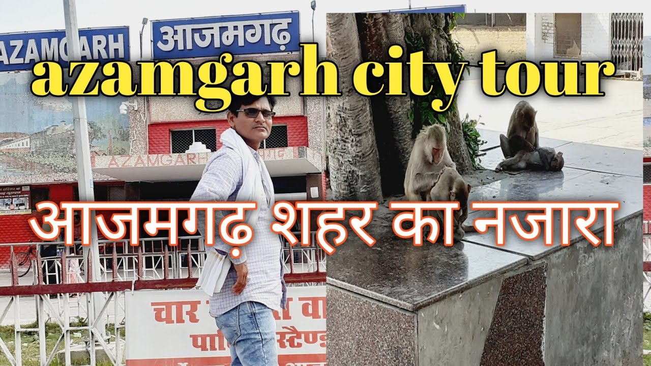 azamgarh city tour//azamgarh shahar ka nazara//#aqeelup50vlogs - YouTube
